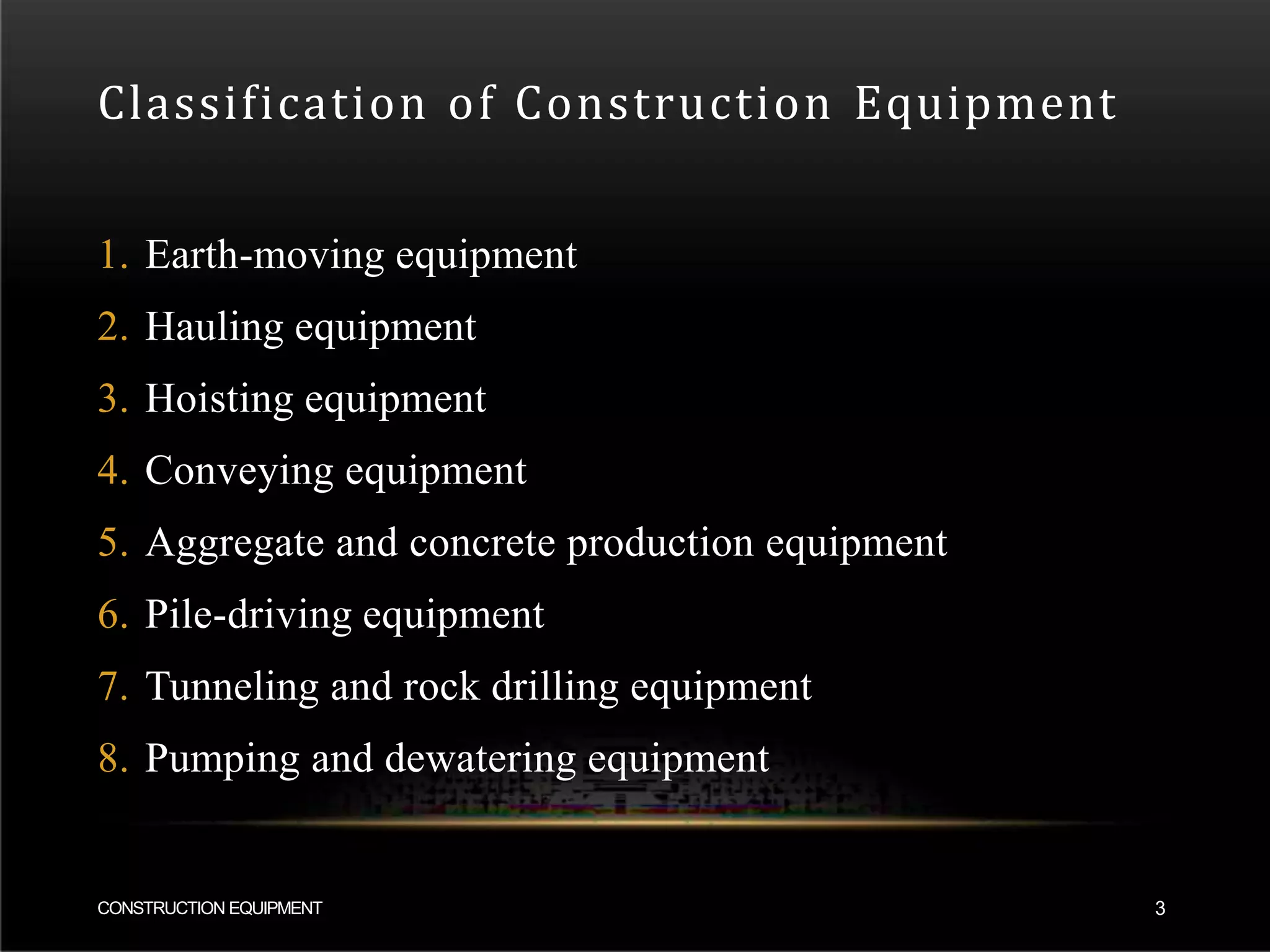 chapter 4 construction equipments.pptx