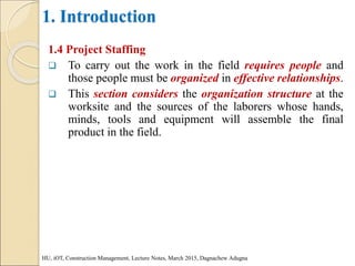 Chapter 4 Construction Project Management. Lec 4.ppt