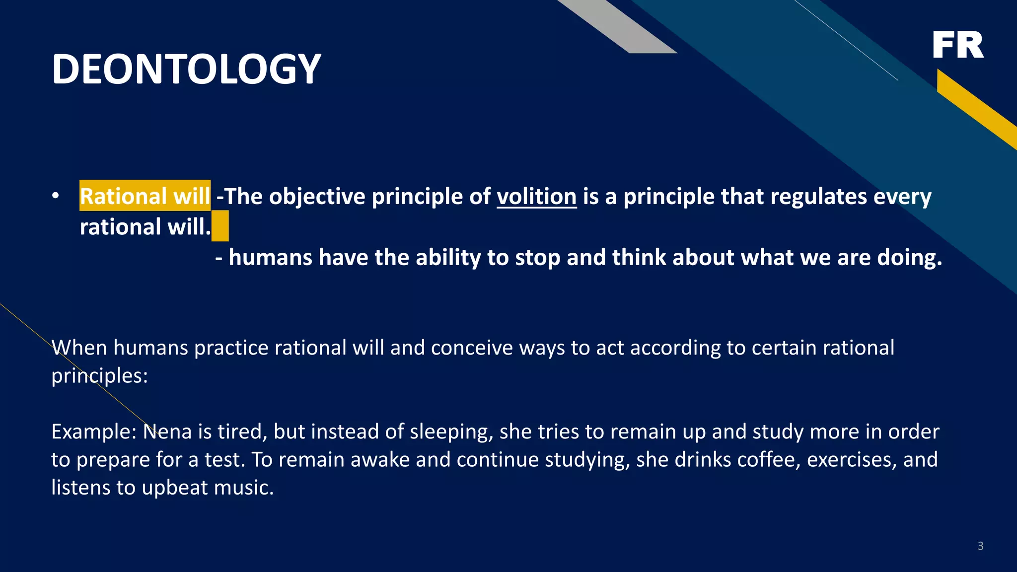 CHAPTER 4 DEONTOLOGY (Duty and Agency AND Autonomy and Universalizalibility).pptx