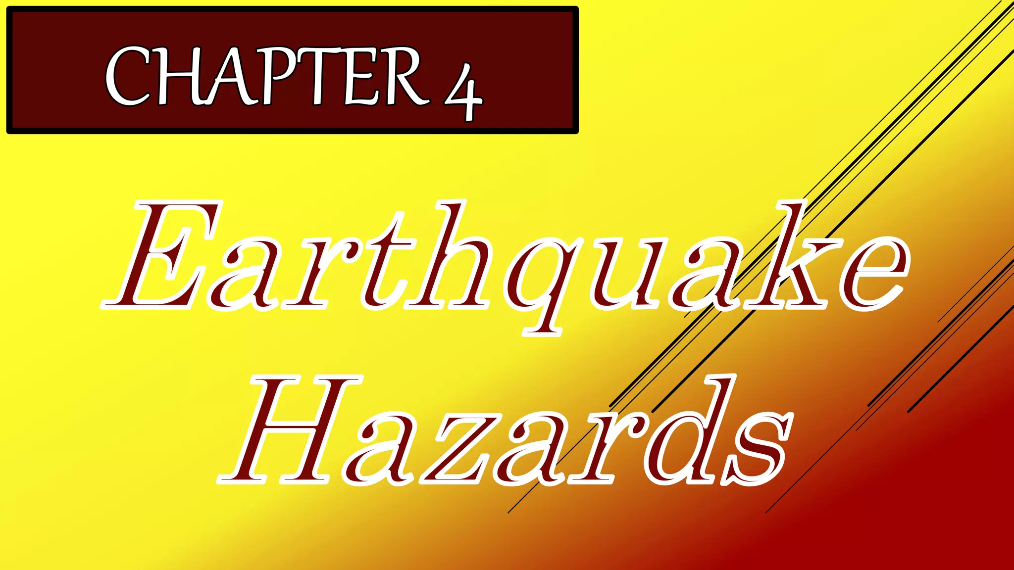 Chapter 4 (earthquake hazards) | PPTX