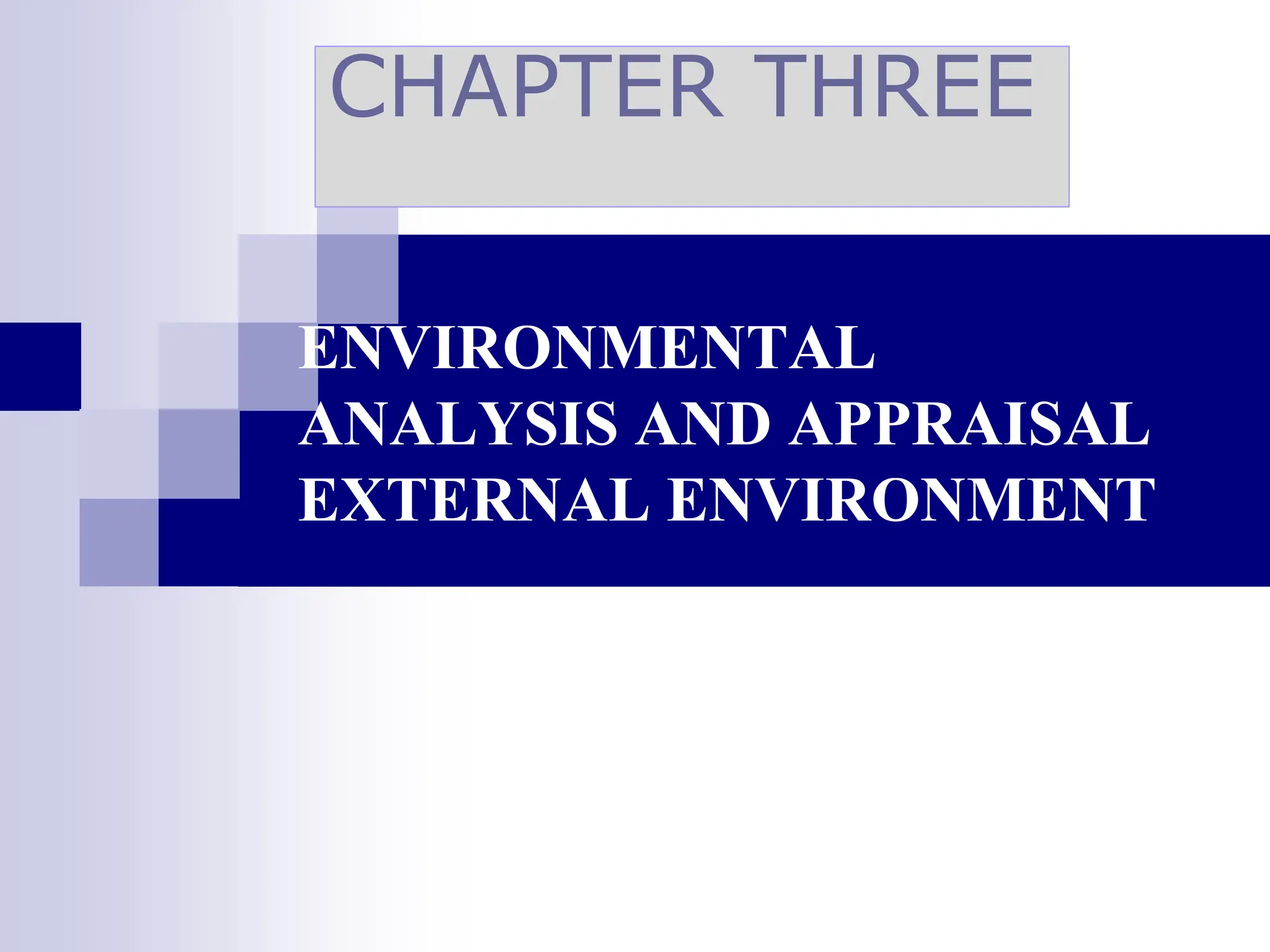 Chapter 4 Environmental Analysis And Appraisal Ppt