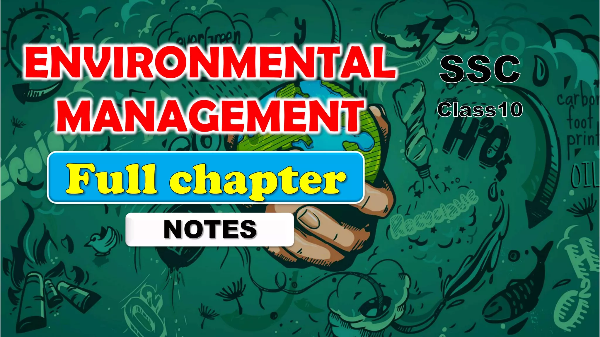 environmental management full notes ssc class 10th | PDF