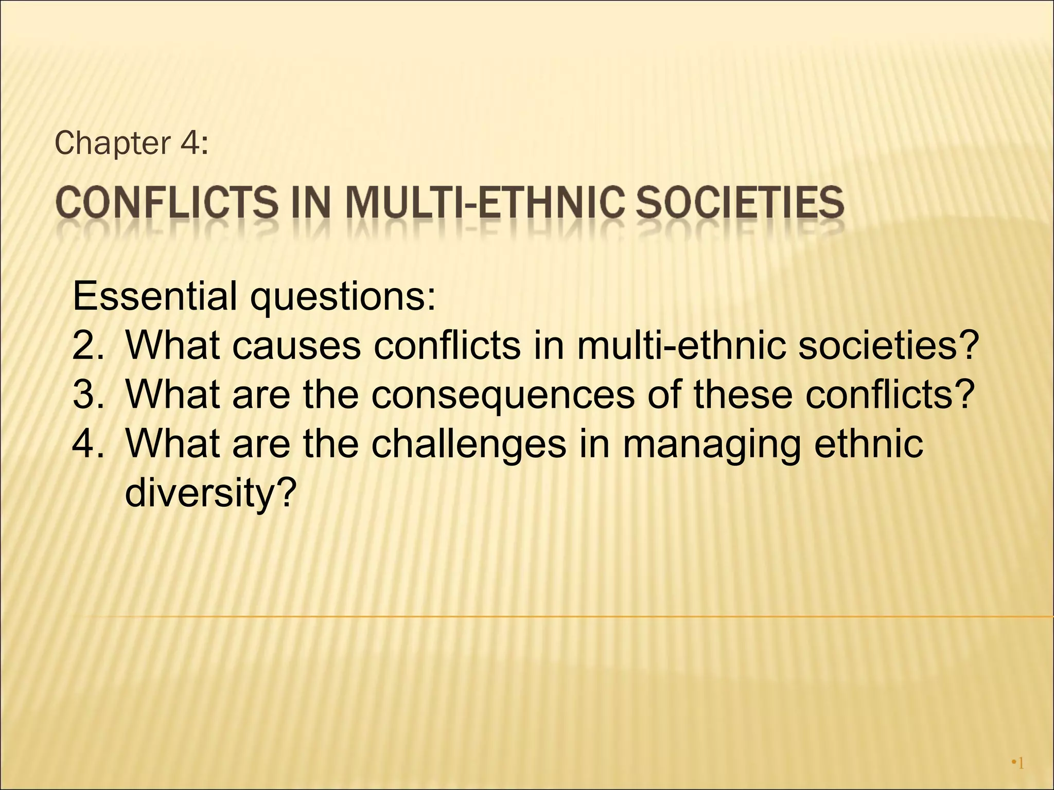 Chapter 4 Ethnic Conflict | PPT