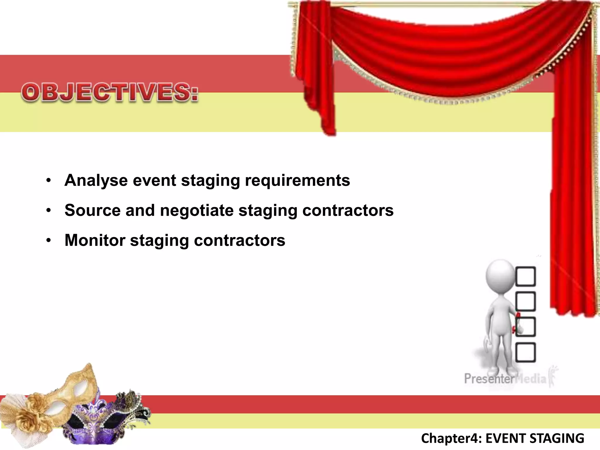 Chapter 4 Event Staging | PPTX