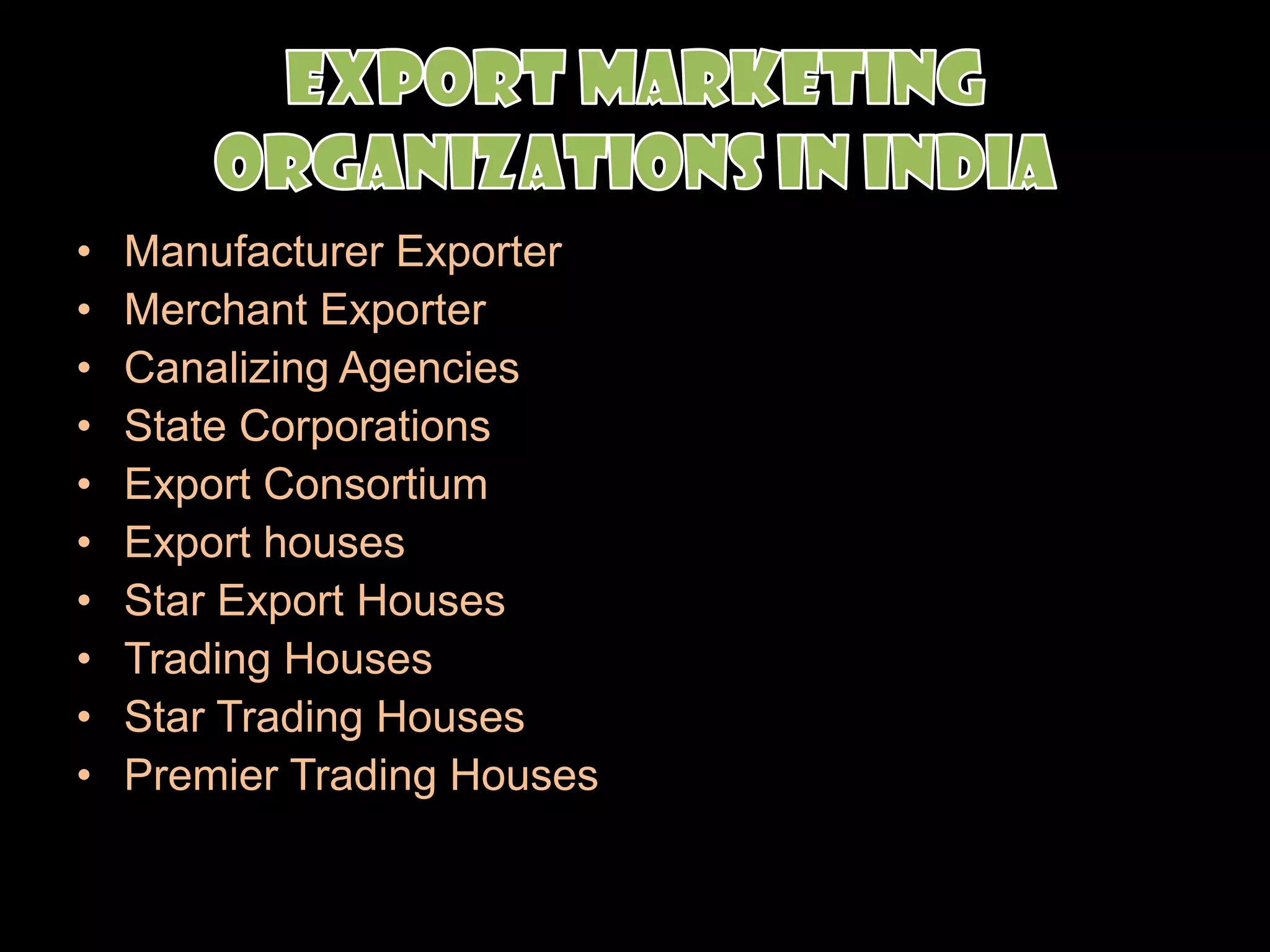 Chapter 4 export promotion organizations | PPTX