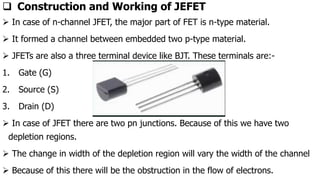 Field Effect Transistor of the known jfet | PPT
