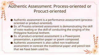 authentic assessment meaning, methods and tools | PPTX