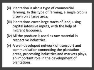 Chapter - 4, Agriculture, Geography, Social Science, Class 10 | PDF
