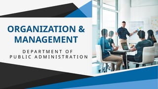 Chapter 4 Government Organization PA103 PUB-AD | PPTX
