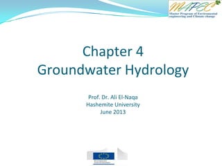 Chapter 4 groundwater hydrology | PPTX