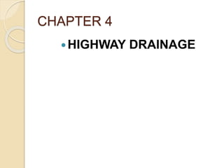 Chapter 4 Highway Drainnage.pptx