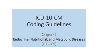 Chapter 4 ICD-10-CM Coding Guidelines | PDF
