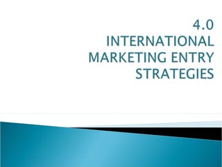 international marketing entry strategies | PPT