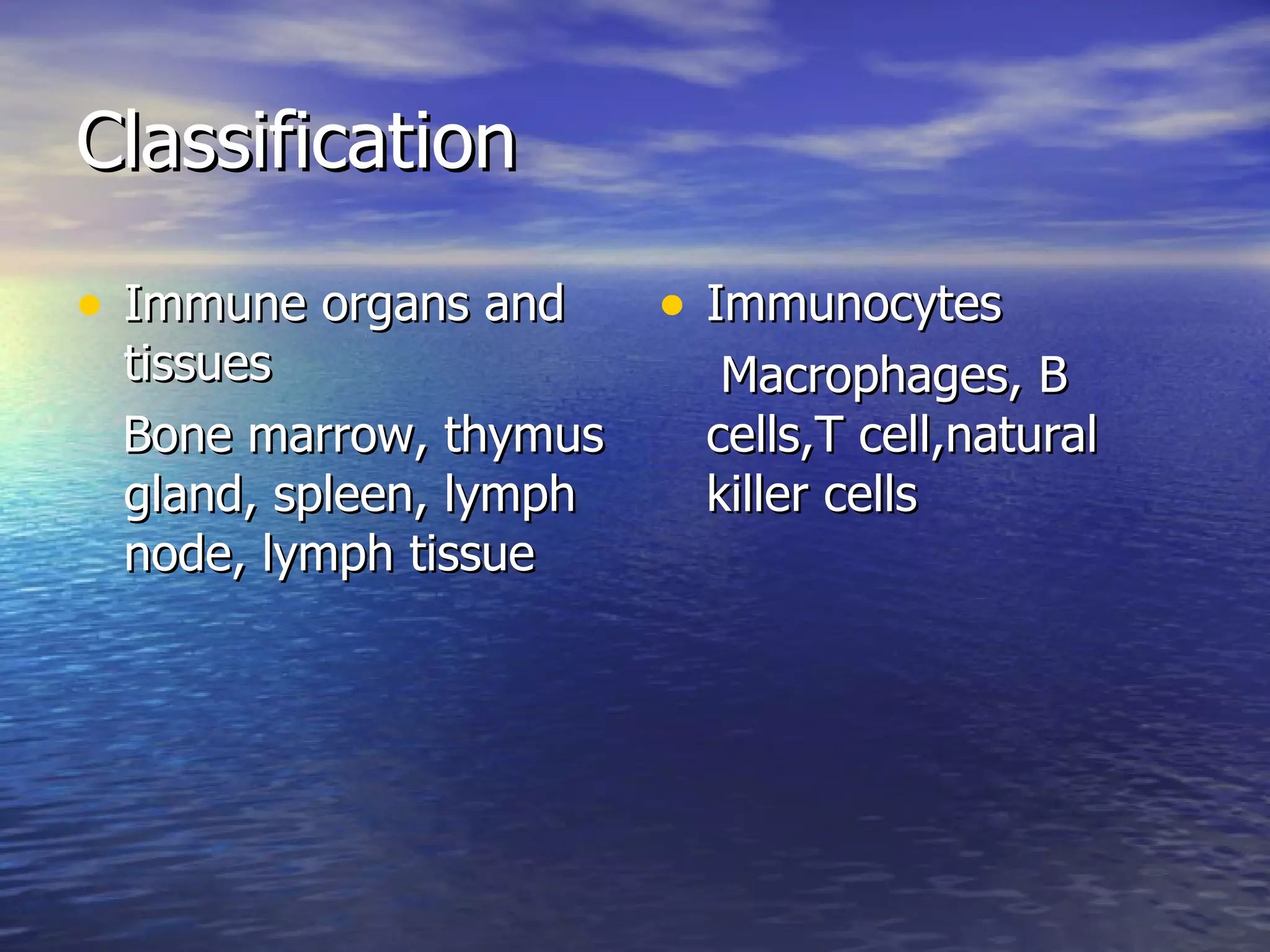 Chapter 4 Immunologic System | PPT