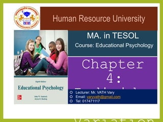 Chapter 4 Individual Variations, by John Santrock.ppt