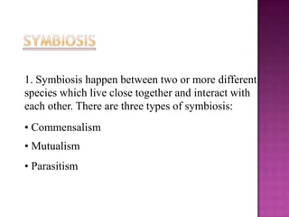 Chapter 4 interdependence among living organisms and the envirronment ...