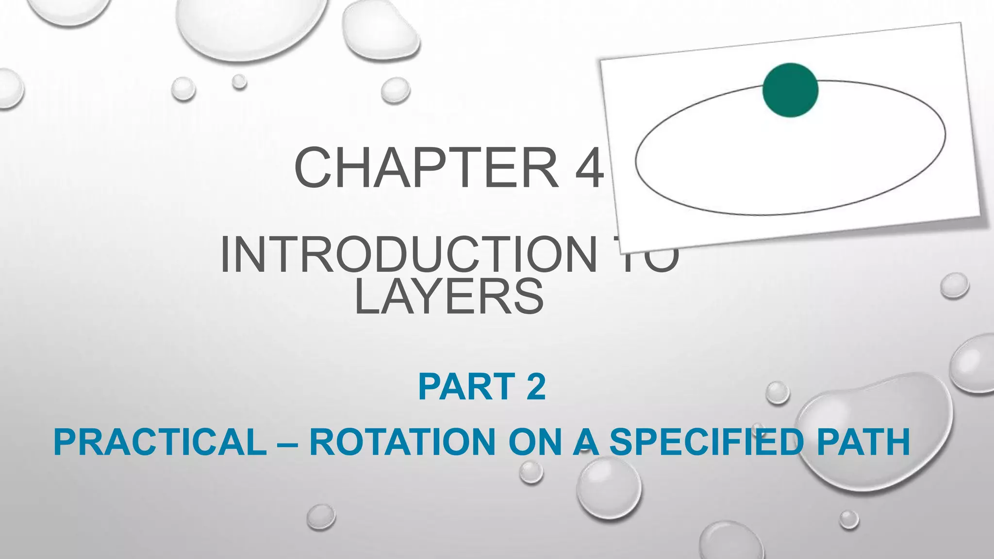 Std 11 Computer Chapter 4 Introduction To Layers Part 2 Practical Rotation On A Specified Path