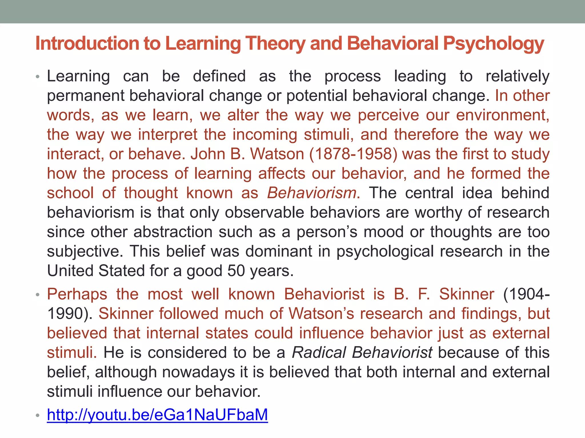 Chapter 4 introduction to learning theory and behavioral psychology | PPTX