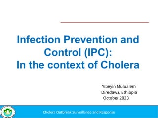 Chapter4 Infection Prevention and Control Cholera.pptx