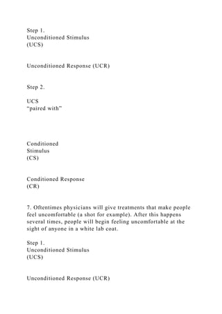 Chapter 4 – LearningCLASSICAL CONDITIONING For each of the fo.docx