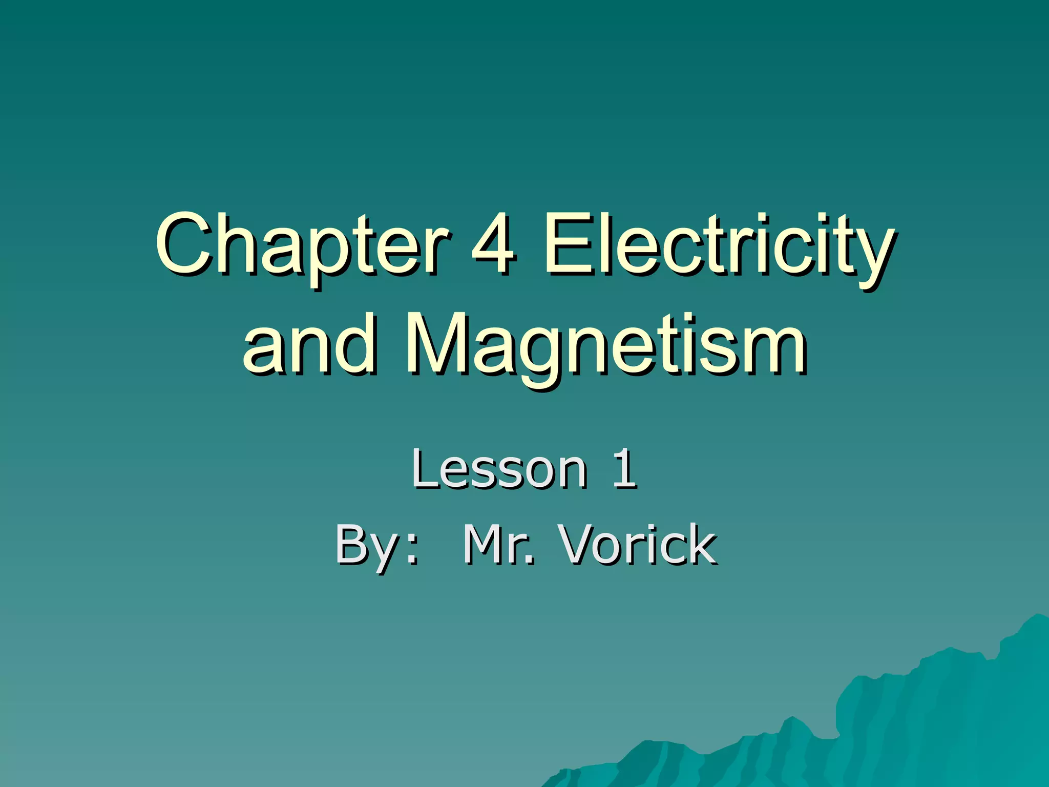 Chapter 4 lesson_1 | PPT | Physics | Science