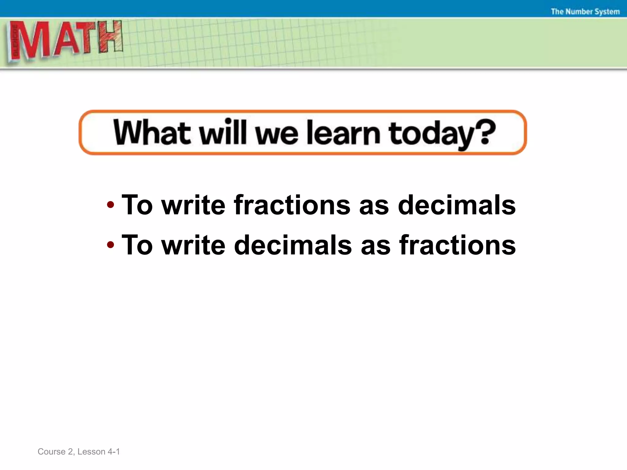 (7) Lesson 4.1 - Terminating and Repeating Decimals | PPTX