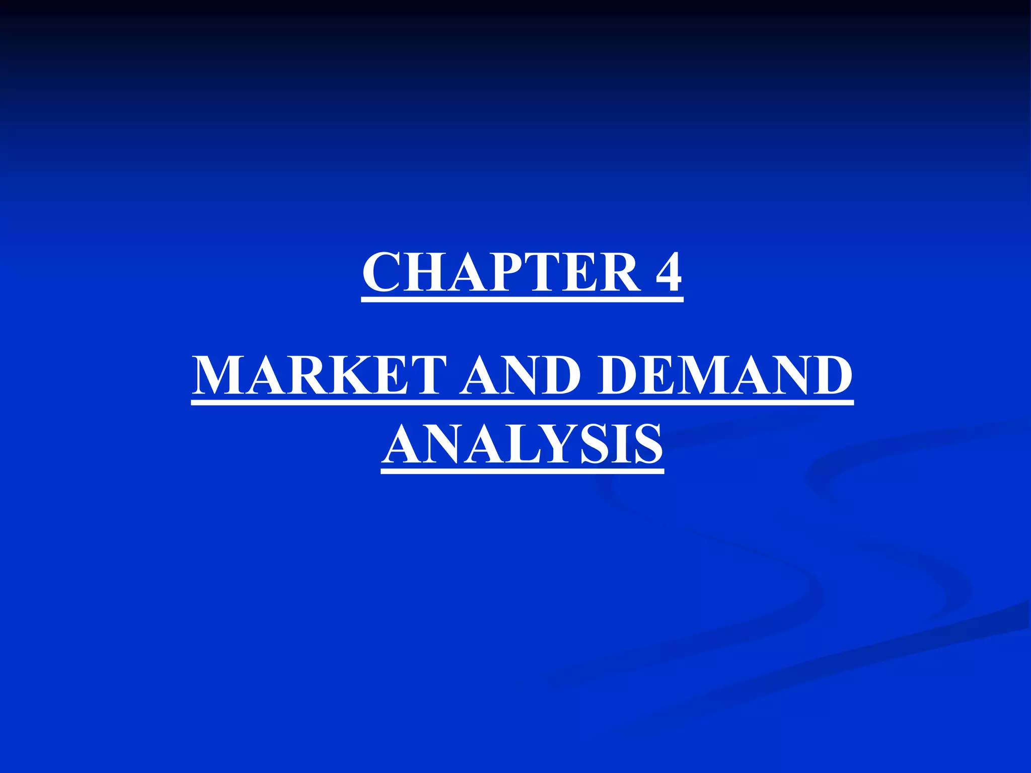 Chapter4 marketanddemandanalysis | PPT