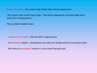 Chapter 4 materials metals and non metals.pptx | Chemistry | Science