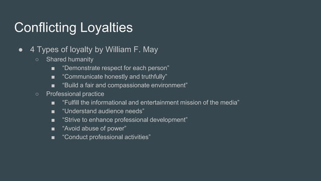 Chapter 4: Loyalty - Media Ethics | PPTX | Video Production | Content ...