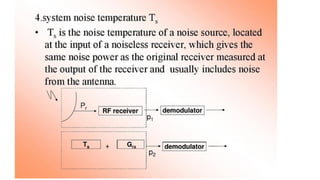 C h a p t e r 4 (Link Budget Design) noise temperature and noise figure | PPT