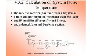 C h a p t e r 4 (Link Budget Design) noise temperature and noise figure ...