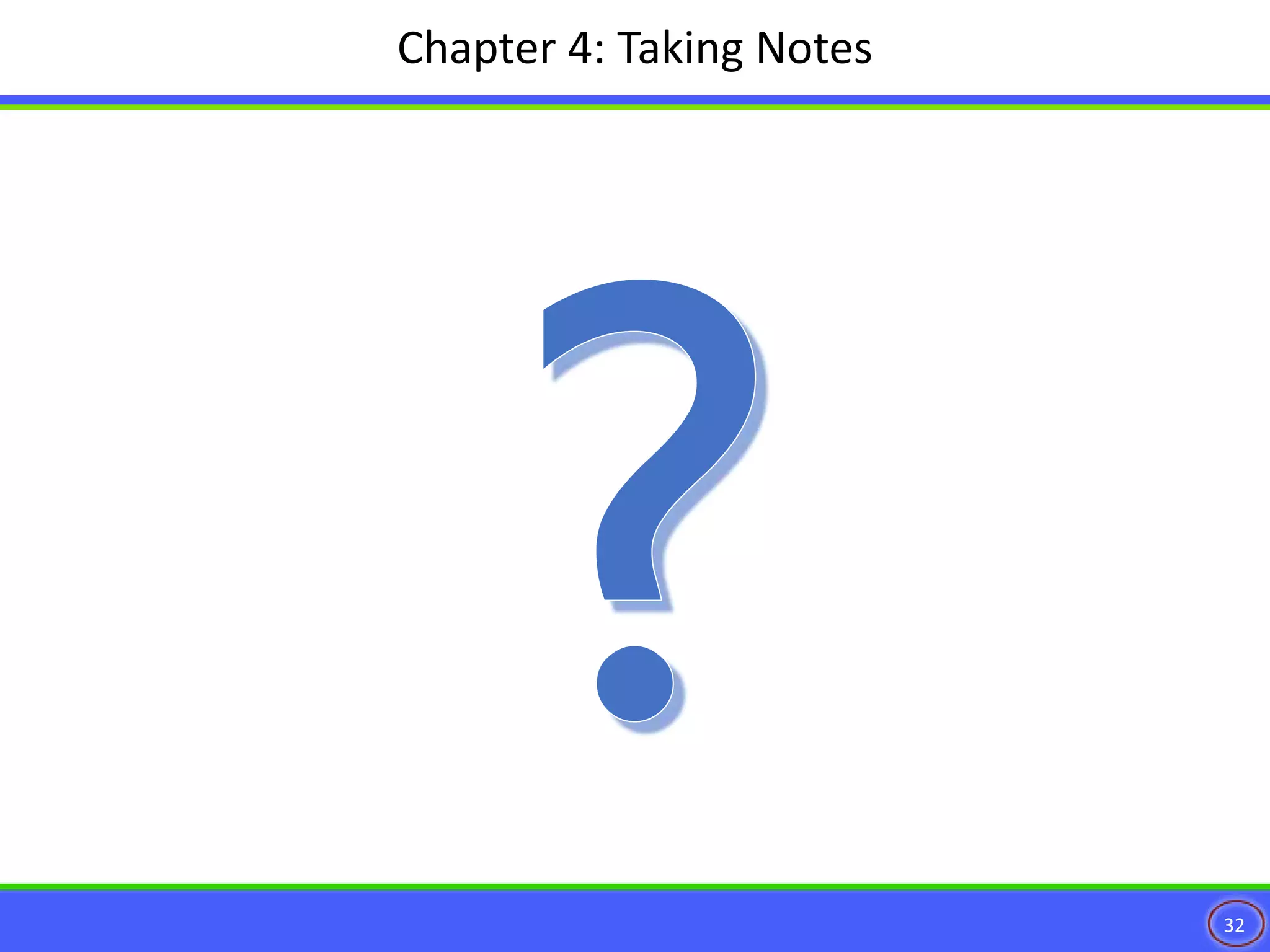 Chapter 4 Note Taking.ppt