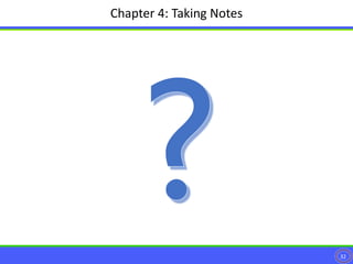 Chapter 4 Note Taking.ppt | Educational Assessment | Education
