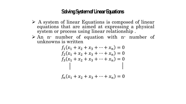 Computational Method for Engineers: Solving a system of Linear ...