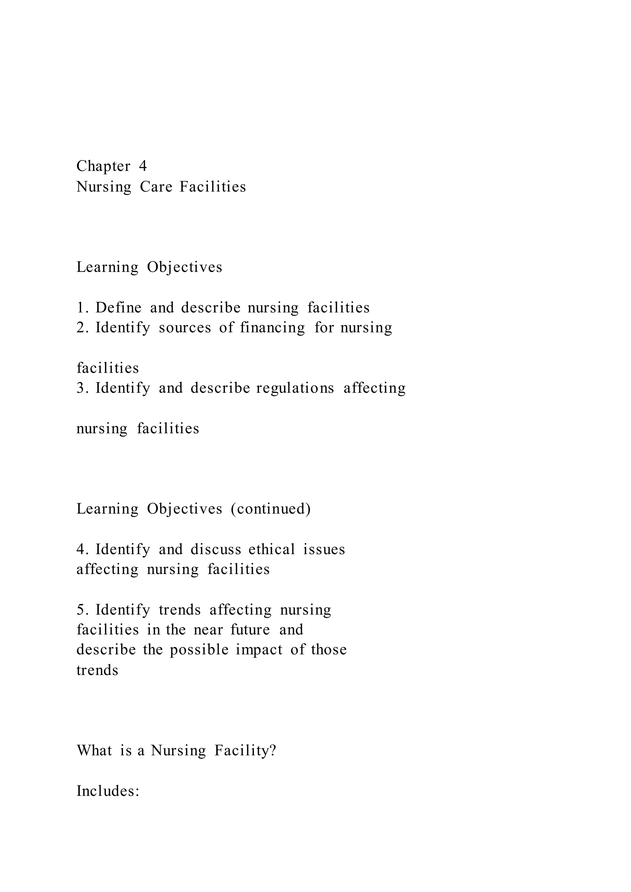 Chapter 4Nursing Care Facilities Learning Objectives | PDF