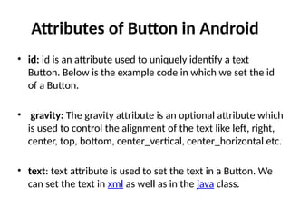 Android Types of elements in Android studio | PPTX