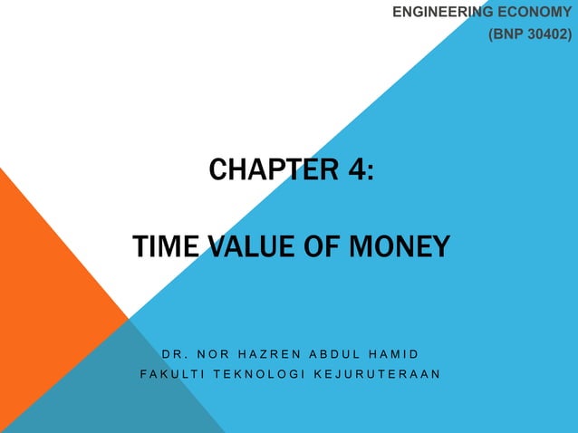Chapter 4 : Time Value of money part 1 & 2 | PPT