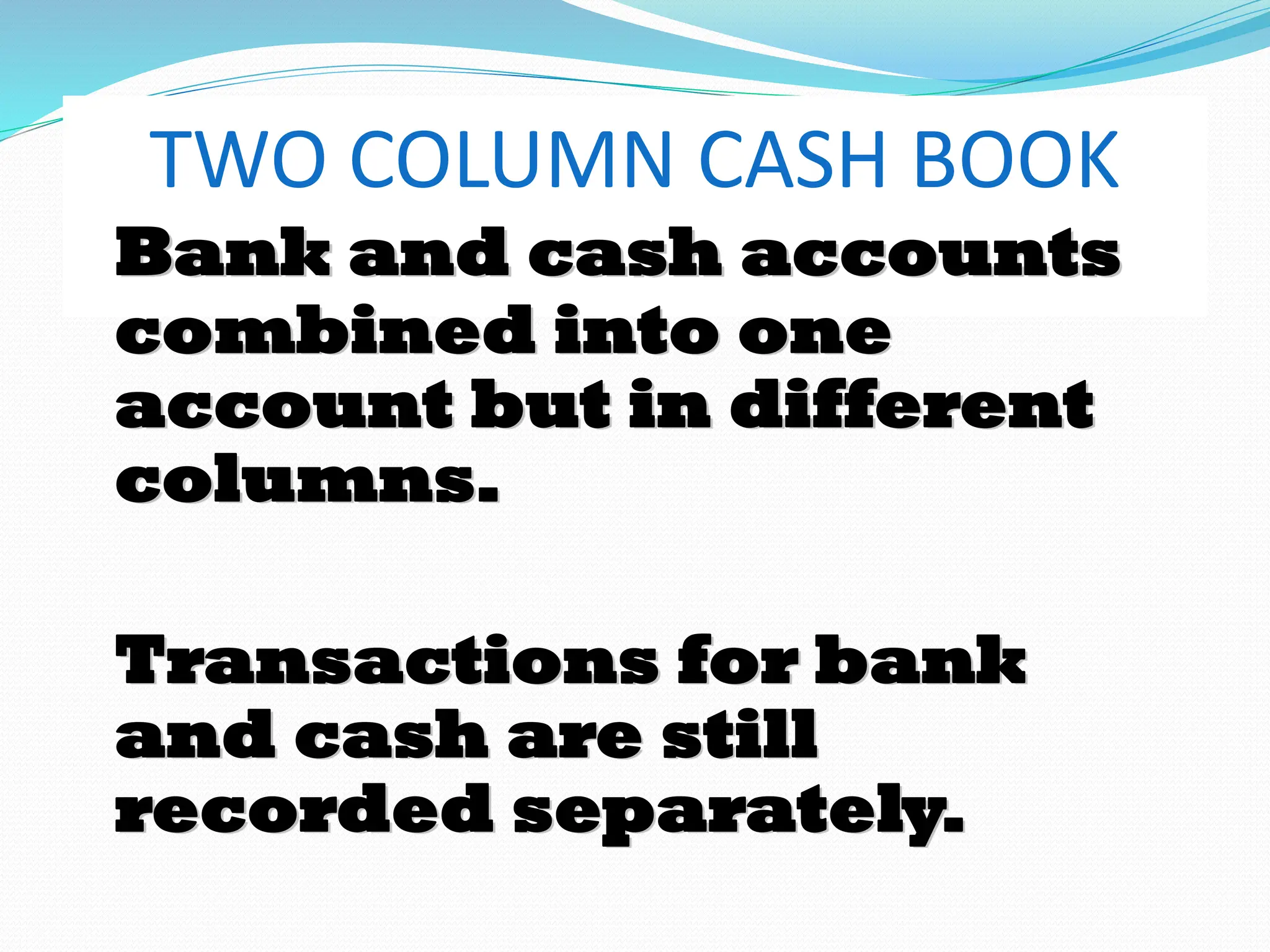 Chapter 4 (Part 1) The Cash Book and Ledgers.pdf