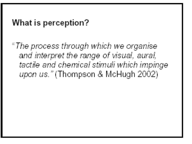 Chapter 4 perception (2) | PPT