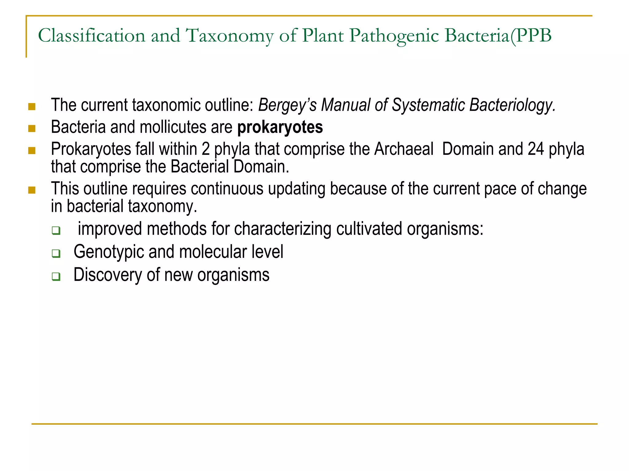 Chapter_ 4 Plant pathogenic Bacteria_taxonomy.ppt