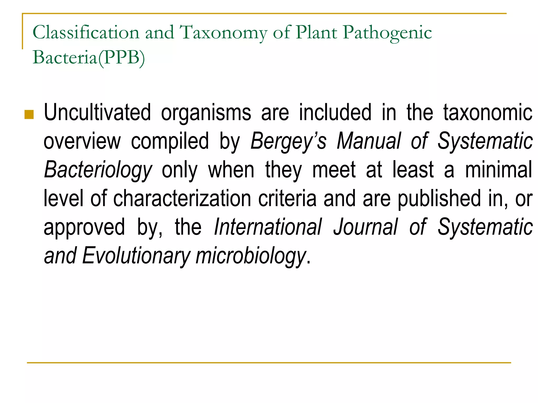 Chapter_ 4 Plant pathogenic Bacteria_taxonomy.ppt