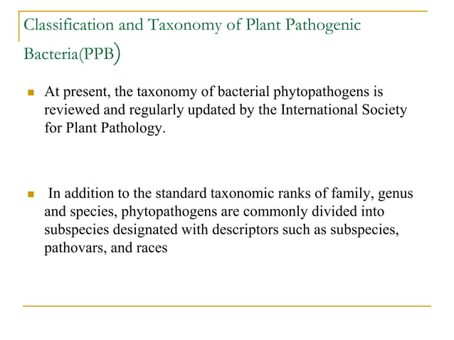 Chapter_ 4 Plant pathogenic Bacteria_taxonomy.ppt | Gardening | Home ...