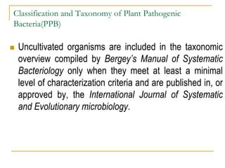 Chapter_ 4 Plant pathogenic Bacteria_taxonomy.ppt