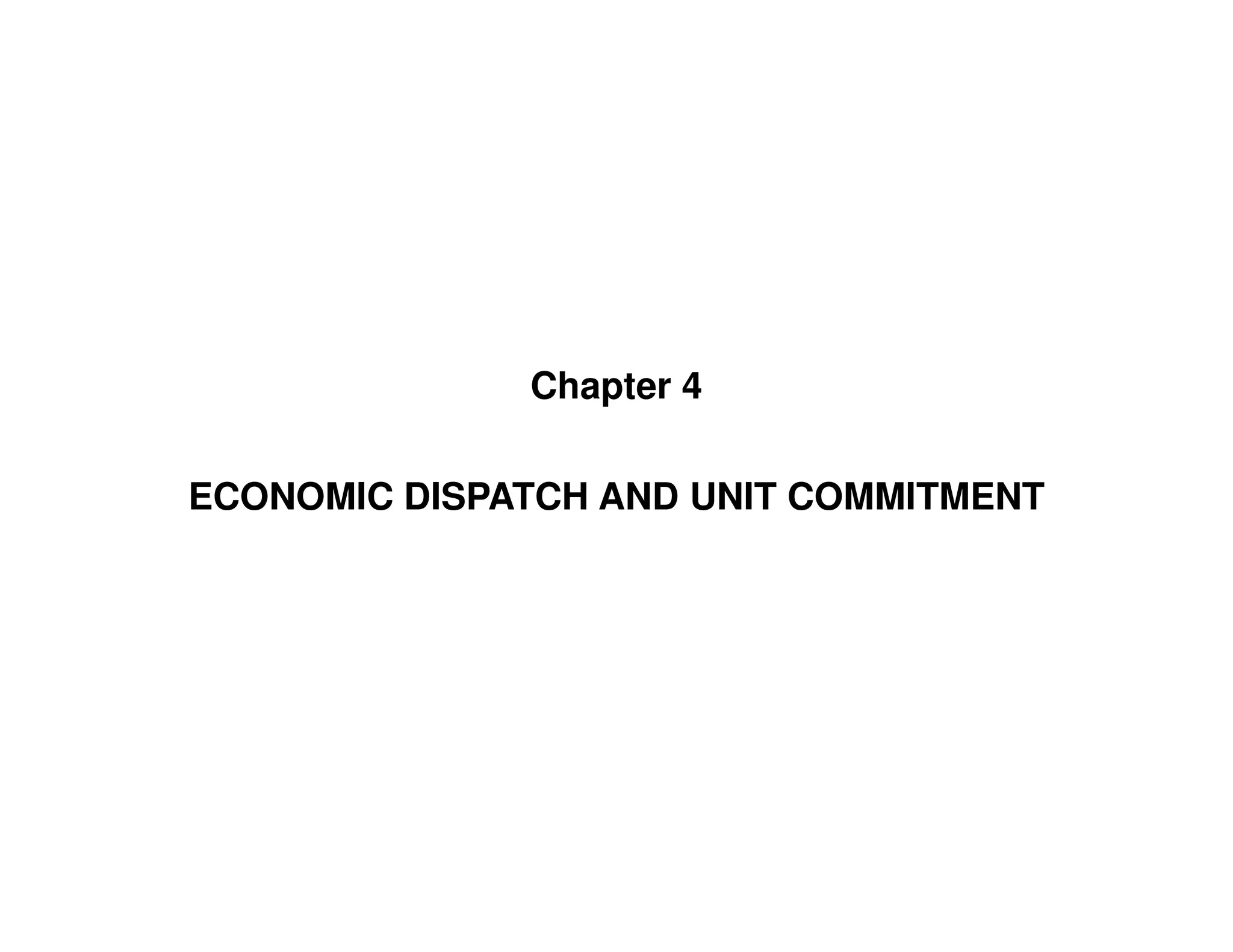 Economic Load Dispatch And Unit Commitment Powersystemoperationpdf