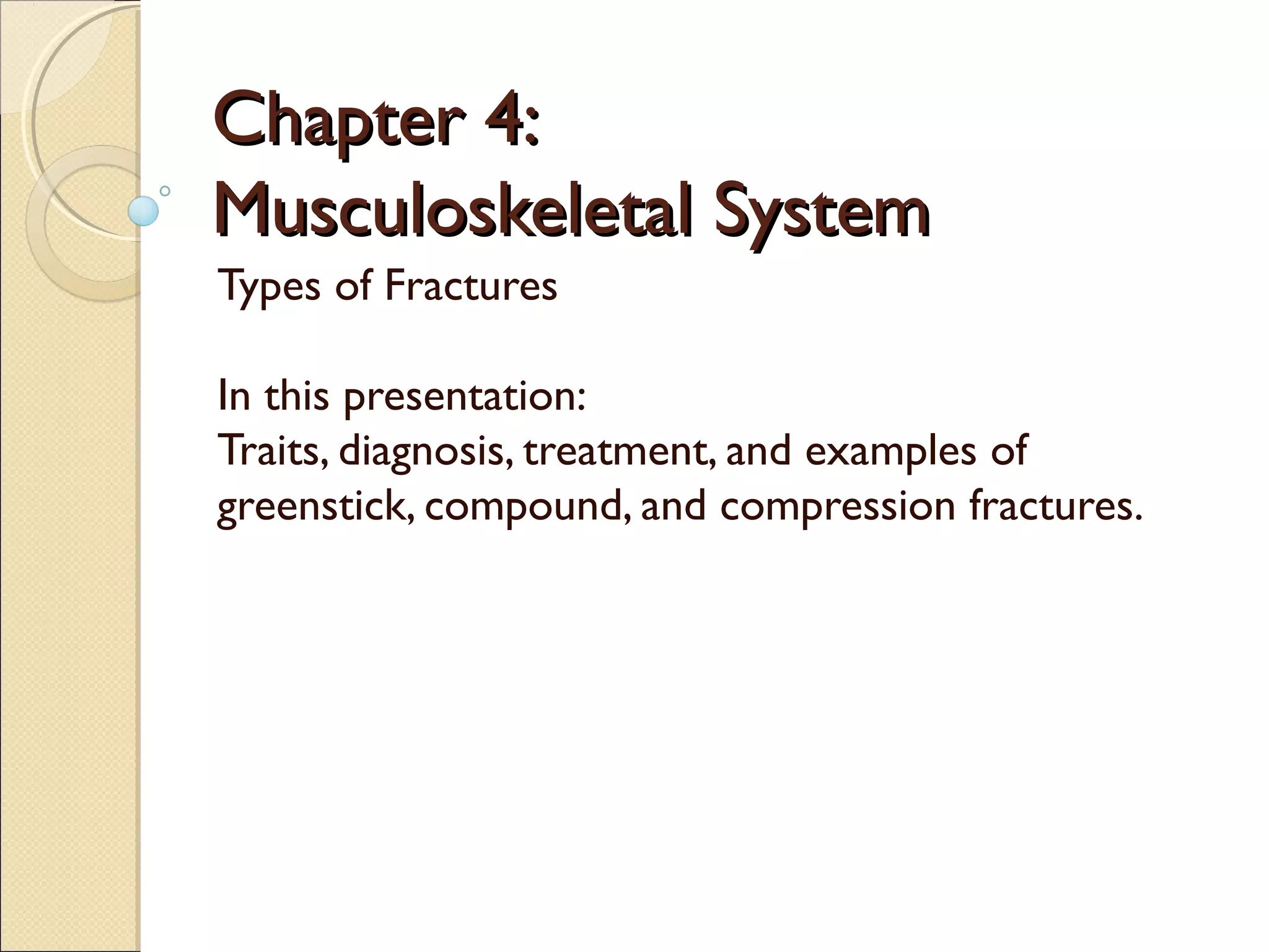 PRESENTATION 04 - Musculoskeletal System | PPT