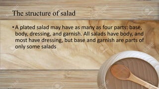Chapter 4 Salads and salad Dressing.pptx