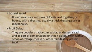Chapter 4 Salads and salad Dressing.pptx