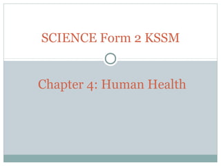 Chapter 4 science FORM 2 KSSM | PPT