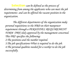 Chapter 4 selection of human resource | PPT