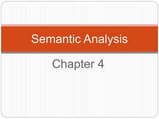 Chapter _4_Semantic Analysis .pptx